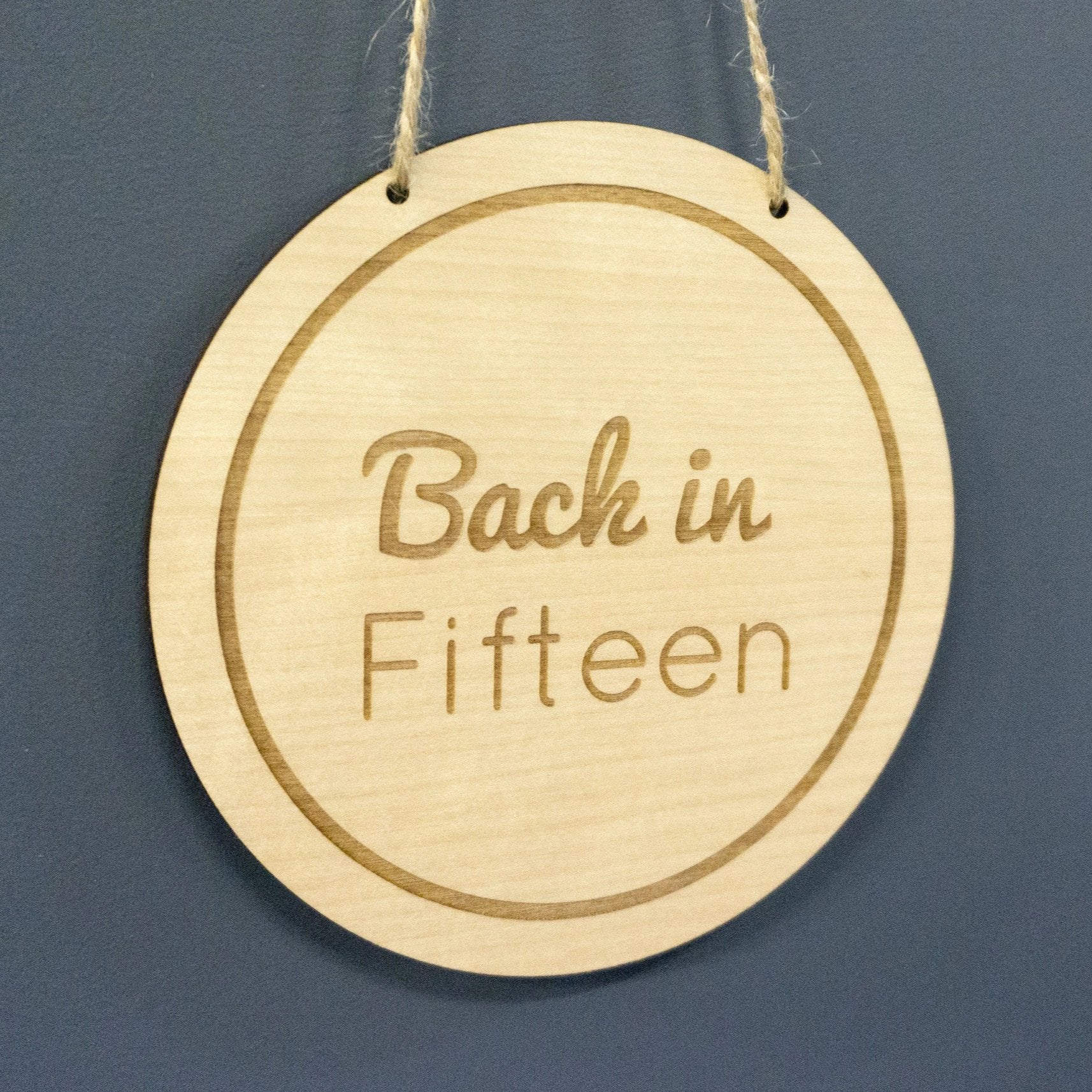 Circle Wooden Veneer Back in Sign – LITTLELASERCO